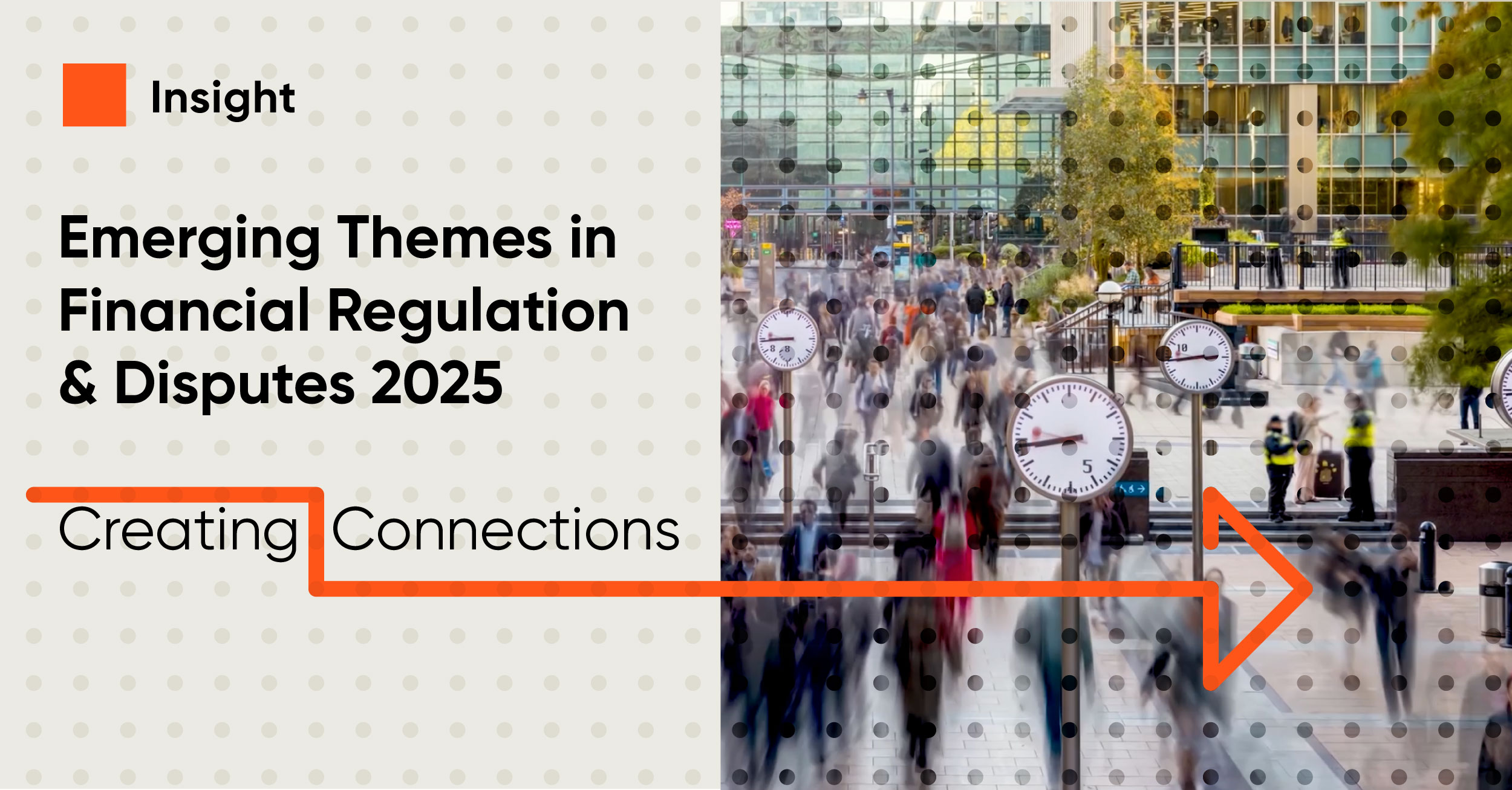 Emerging Themes 2025 - Creating Connections | BCLP Perspectives
